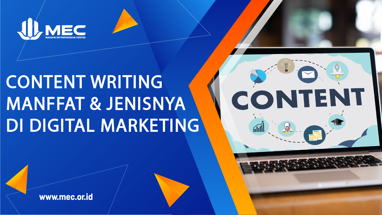 Apa Itu Content Writing: Manfaat dan Jenisnya dalam Marketing