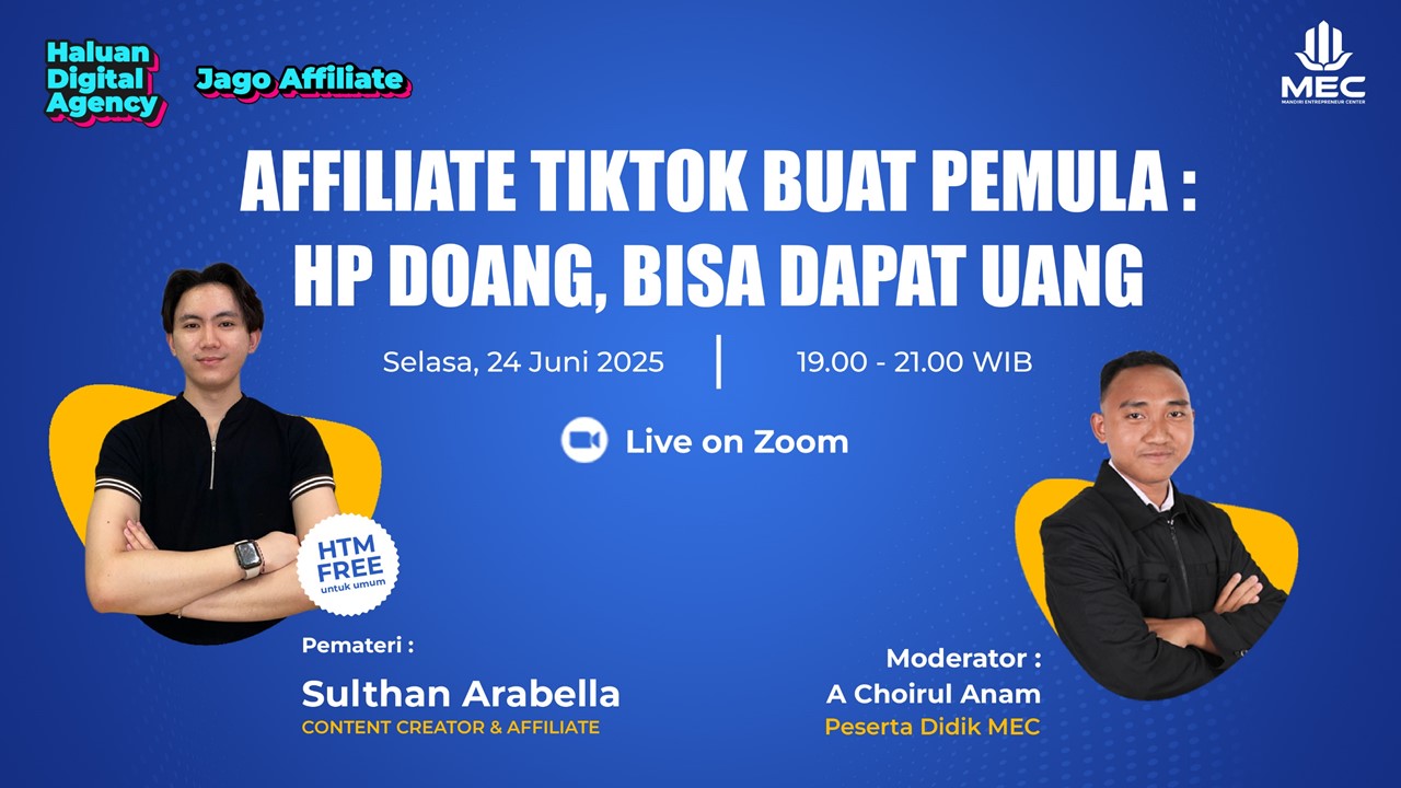 MEC Sukses Gelar Webinar, Angkat Tema Affiliate TikTok Pemula